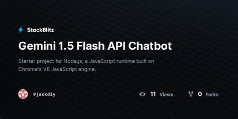Gemini 1 5 Flash API Chatbot StackBlitz