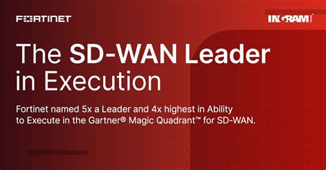 Gartner® Has Positioned Fortinet Highest For Ability To Execute For The Fourth Year In A Row