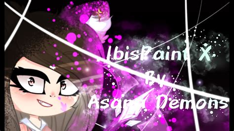 Art обработка Акамеgacha Life Ibispaint X Youtube