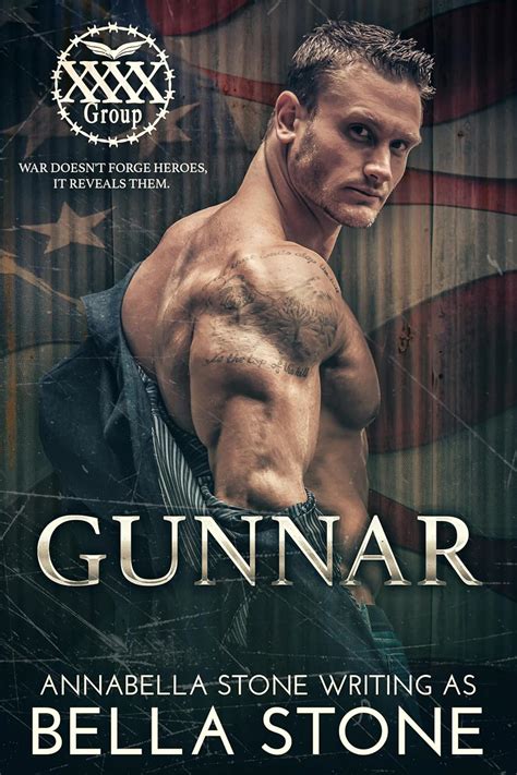 Gunnar The Four Xs Group La Spezia Book 1 Ebook Stone Bella