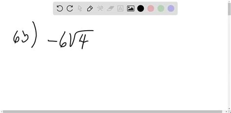 Solved Write The Radical Expression In Simplest Form 6 √ 4