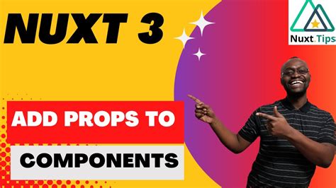 Nuxt Beginners Tutorial Add Props To Components Part Youtube