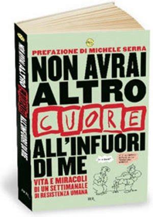 Non Avrai Altro Cuore Allinfuori Di Me Storia Di Un Periodico