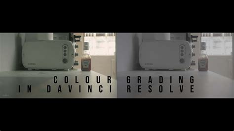 Colour Grading In Davinci Resolve Beginners Guide YouTube
