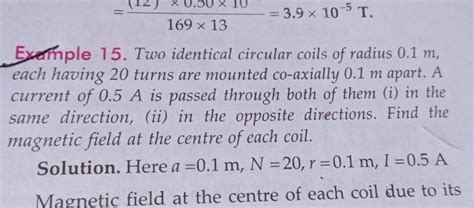 exermple 15 two identical circular coils of radius 0 1 m each having 20
