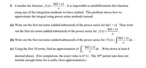 Solved Consider The Function F X Ln 1 X X ﻿it Is