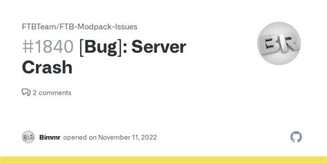 Bug Server Crash · Issue 1840 · Ftbteamftb Modpack Issues · Github