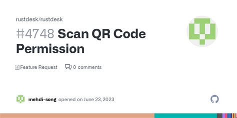 Scan Qr Code Permission · Rustdesk Rustdesk · Discussion 4748 · Github