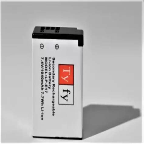 Camera Battery Lp E17 Tyfy Battery Capacity 1040 Voltage 74 At Rs