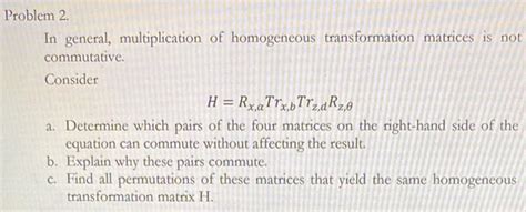 solved problem 2 in general multiplication of homogeneous