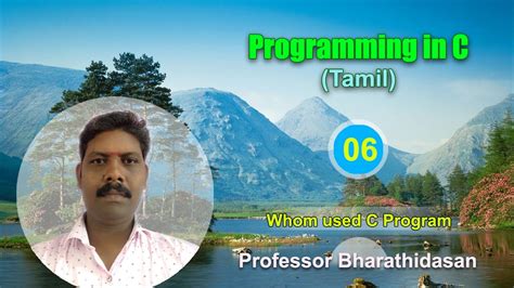C Programming Language Class 06 Whom Professor Bharathidasan Youtube