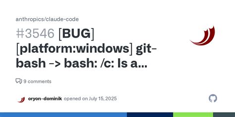 [bug] [platform windows] git bash bash c is a directory exit 126 · issue 3546