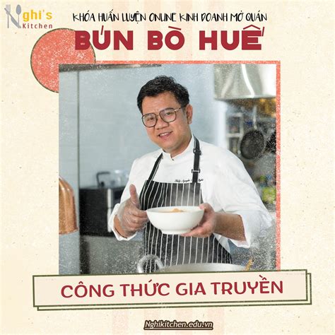 Khóa Huấn Luyện Mở Quán Kinh Doanh BÚn BÒ HuẾ Công Thức Gia Truyền