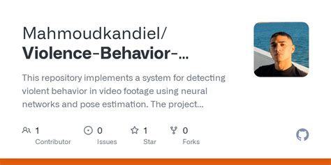 Github Mahmoudkandielviolence Behavior Detection This Repository