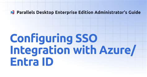Configuring Sso Integration With Azureentra Id Parallels Desktop