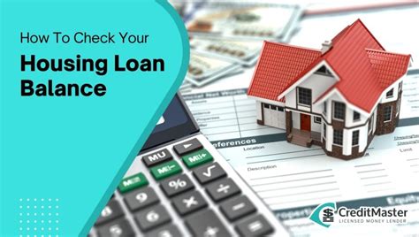Guide On How To Check Housing Loan Balance