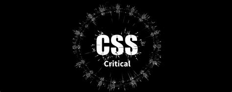 How Does Critical Css Help In Improving Web Page Speed And User