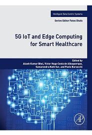 G IoT And Edge Computing For Smart Healthcare CoderProg
