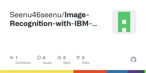 GitHub Seenu46seenu Image Recognition With IBM Cloud Visual Recognition