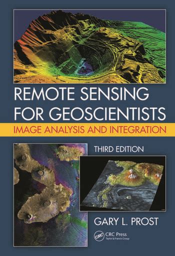 remote sensing for geoscientists image analysis and integration third