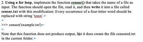 Solved 2 Using A For Loop Implement The Function Censor0