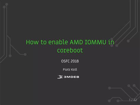 How To Enable Amd Iommu In Coreboot Ppt