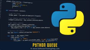 Python Queue Tutorial How To Implement And Use Python Queue