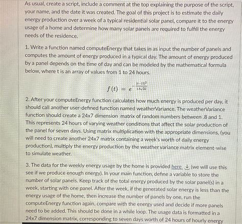 Solved As Usual Create A Script Include A Comment At The Chegg