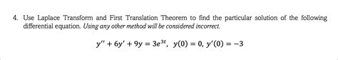 solved use laplace transform and first translation theorem