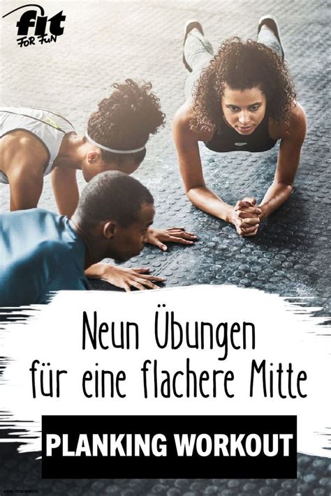 Planking Workout Übungen Für Eine Flachere Mitte In 2024 Planken