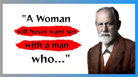 SIGMUND FREUD S Life Lessons Men Should Learn As Soon As Possible