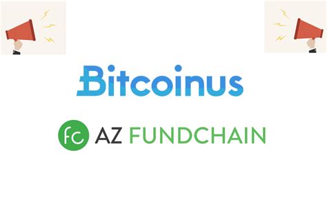 az fundchain and bitcoinus partnership announcement by az internet az