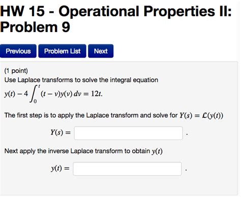Solved Use Laplace Transforms To Solve The Integral Equation
