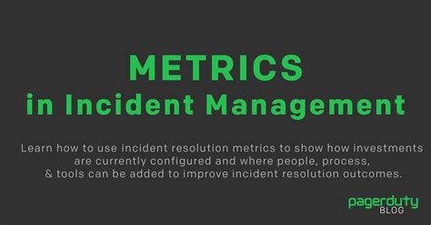 Metrics In Incident Management To Keep Tabs On Pagerduty