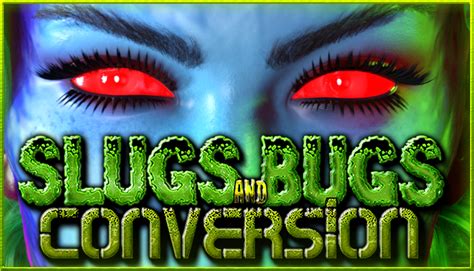 Slugs And Bugs Conversion V0 10 6 Slugs And Bugs Conversion NSFW Adults Only By The Anax