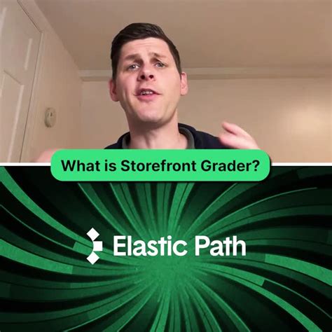 Elastic Path On Linkedin With Storefront Grader You Get Free Access