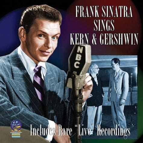 Frank Sinatra Sings Kern And Gershwin Music