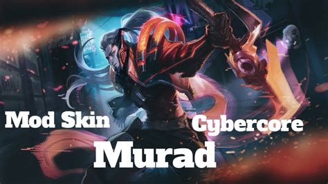Mod Skin Murad Cybercore Youtube