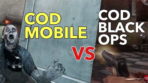Call Of Duty Mobile Zombies Vs Call Of Duty Black Ops Zombies
