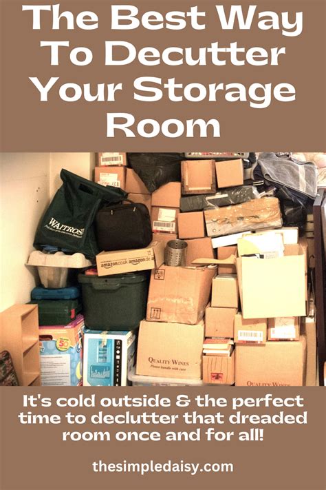 The Best Way To Declutter Your Storage Room In 2023 Declutter