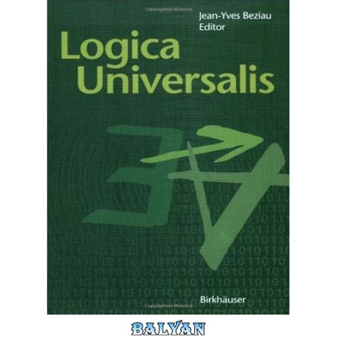 خرید و قیمت دانلود کتاب Logica Universalis Towards A General Theory Of Logic ترب