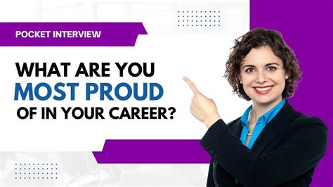 What Are You Most Proud Of In Your Career Job Interview Questions And