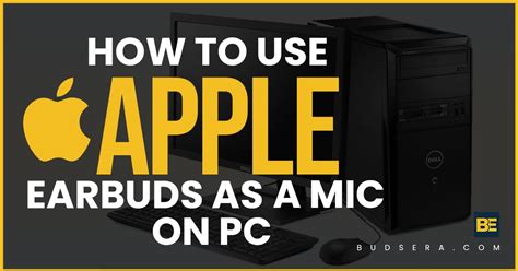 How To Use Apple Earbuds As A Mic On Pc