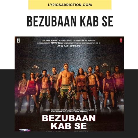 Lyrics Of Bezubaan Kab Se Street Dancer 3d Lyrics Addiction