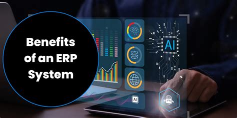 Benefits Of An ERP System
