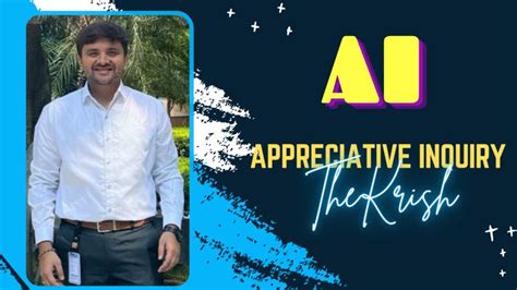 appreciative inquiry 4 d cycle sai k