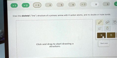 Draw The Skeletal Line Structure Of A Primary Amine With 4 Carbon Atoms