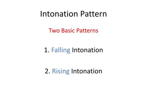 Ppt Intonation Powerpoint Presentation Free Download Id 9589471