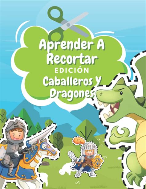 Buy Aprender A Recortar Edición Caballeros Y Dragones Cuaderno De
