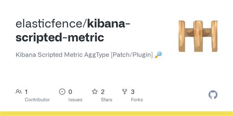 Github Elasticfencekibana Scripted Metric Kibana Scripted Metric